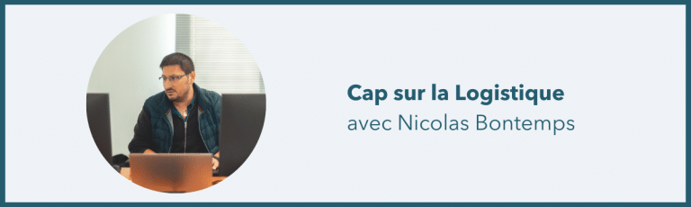 Cap sur la Logistique selon CapVisio avec Nicolas Bontemps